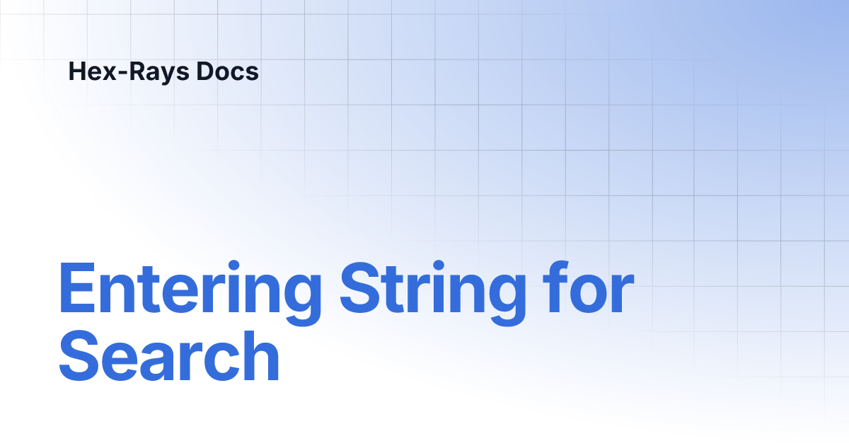 Entering String for Search | Hex-Rays Docs
