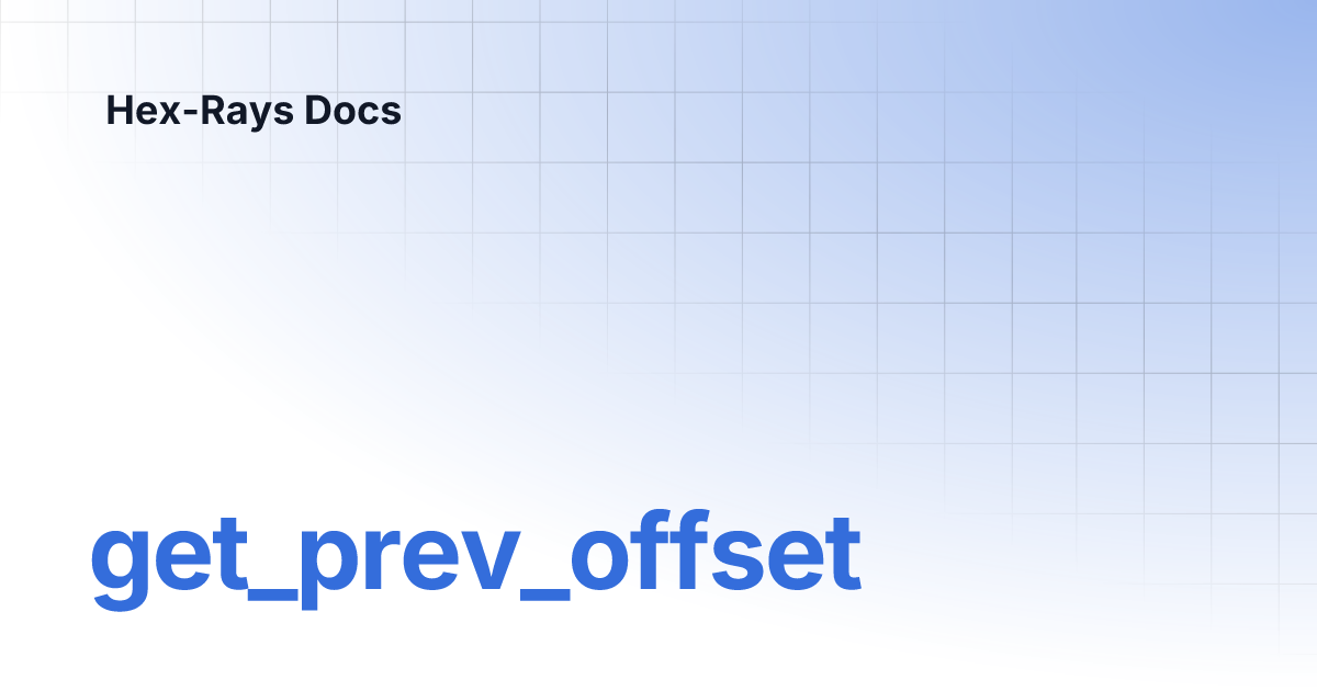 get_prev_offset | Hex-Rays Docs