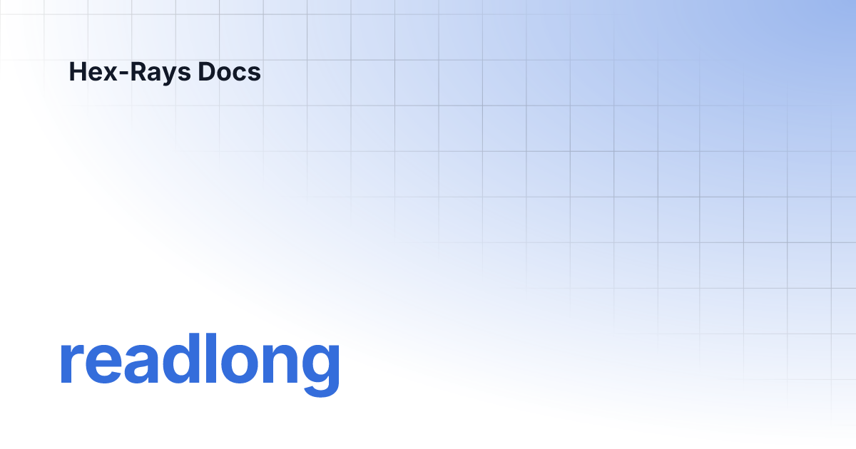 readlong | Hex-Rays Docs