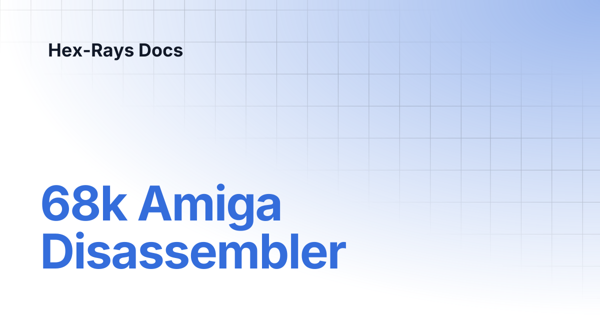 68k Amiga Disassembler Ida 91 Hex Rays Docs 4496